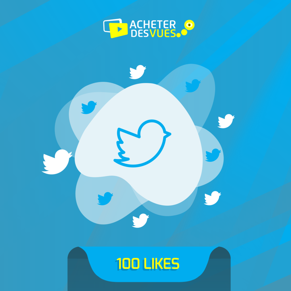 100 Likes Twitter - ACHETER-DES-VUES